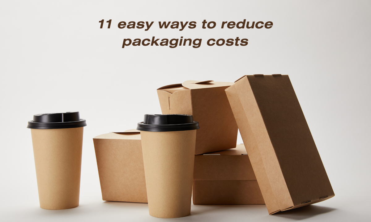 11 Proven Strategies for Cutting Food Packaging Costs